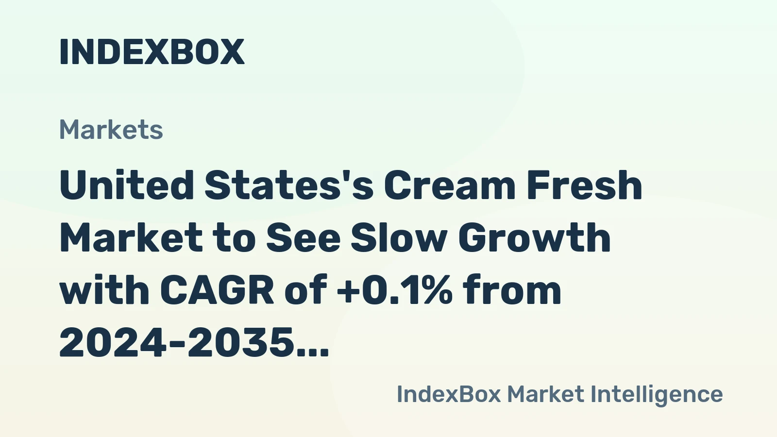 United States's Cream Fresh Market to See Slow Growth with CAGR of +0.1% from 2024-2035, Reaching $157M by End of Period