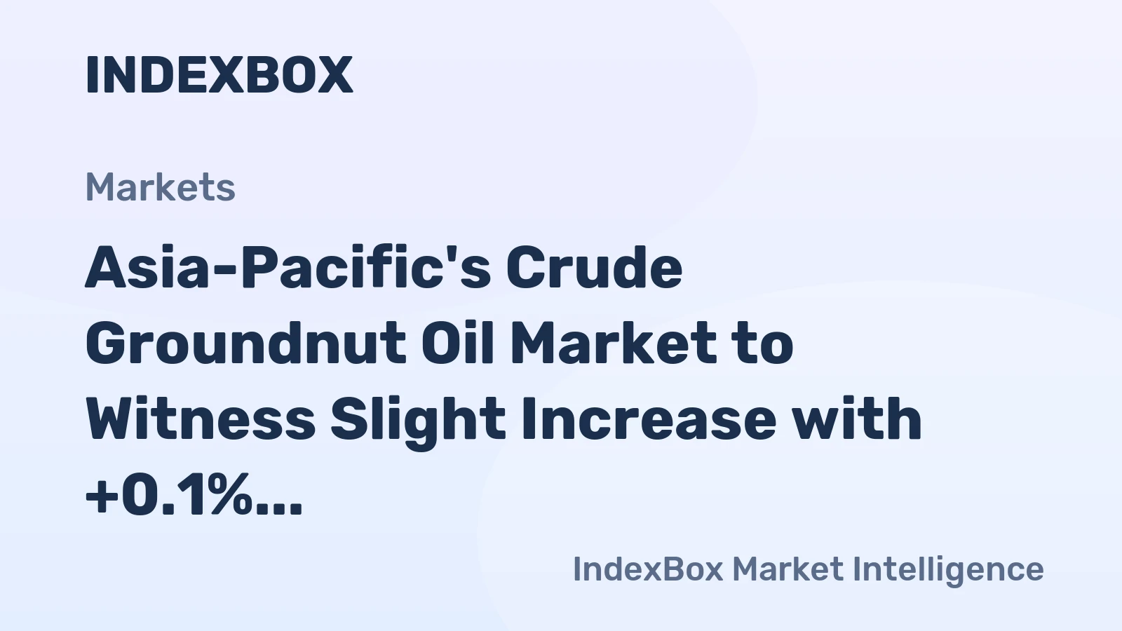 Asia-Pacific's Crude Groundnut Oil Market to Witness Slight Increase with +0.1% CAGR from 2024 to 2035
