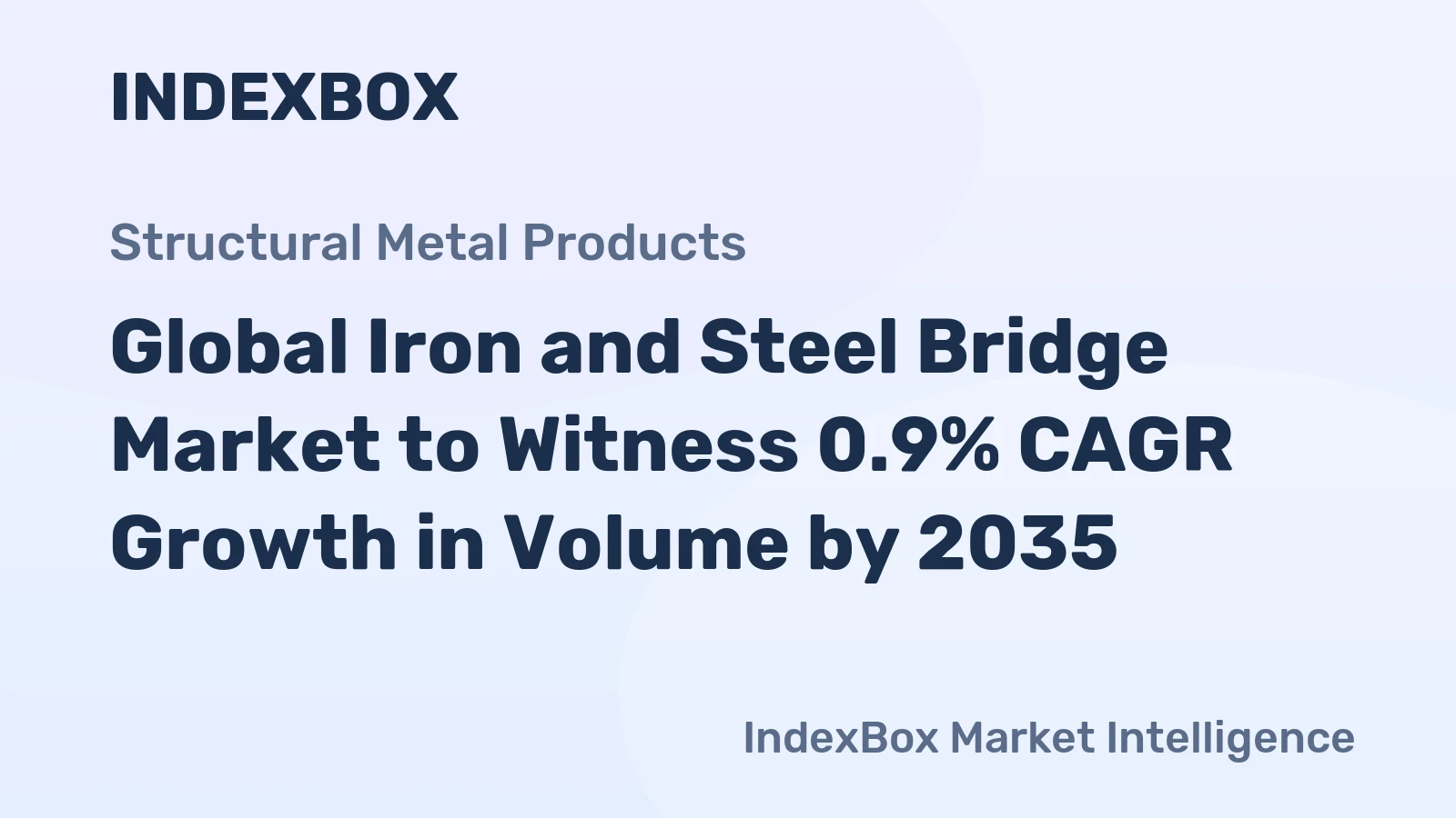 Global Iron and Steel Bridge Market to Witness 0.9% CAGR Growth in Volume by 2035