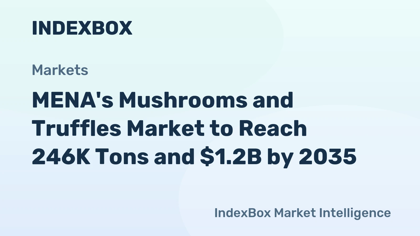 MENA's Mushrooms and Truffles Market to Reach 246K Tons and $1.2B by 2035