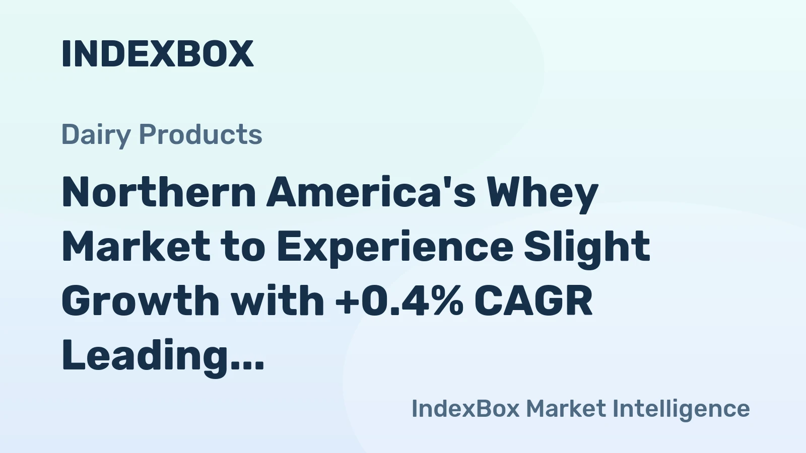 Northern America's Whey Market to Experience Slight Growth with +0.4% CAGR Leading to 142K Tons by 2035