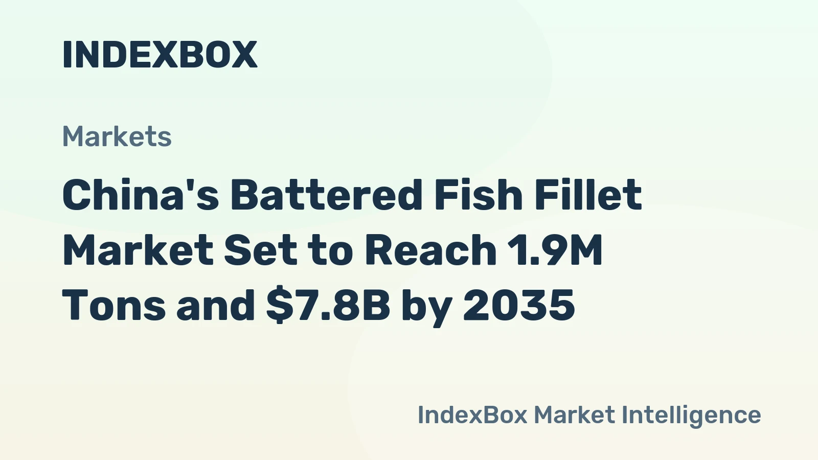 China's Battered Fish Fillet Market Set to Reach 1.9M Tons and $7.8B by 2035