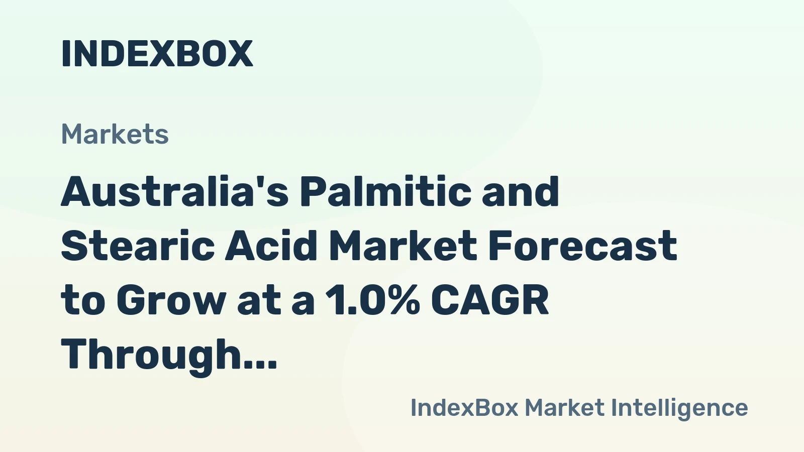 Australia's Palmitic and Stearic Acid Market Forecast to Grow at a 1.0% CAGR Through 2035