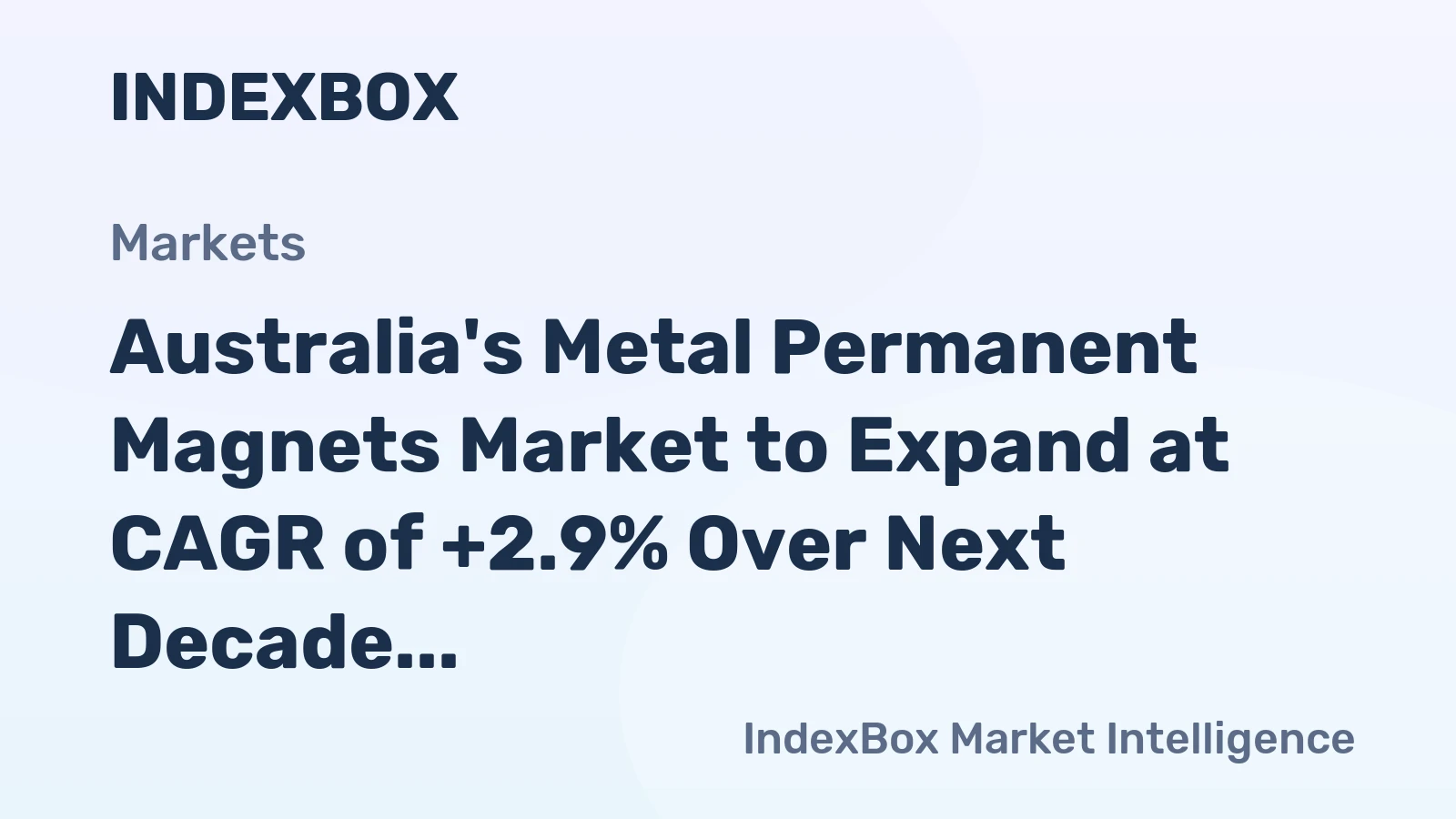 Australia's Metal Permanent Magnets Market to Expand at CAGR of +2.9% Over Next Decade, Reaching $309M by 2035