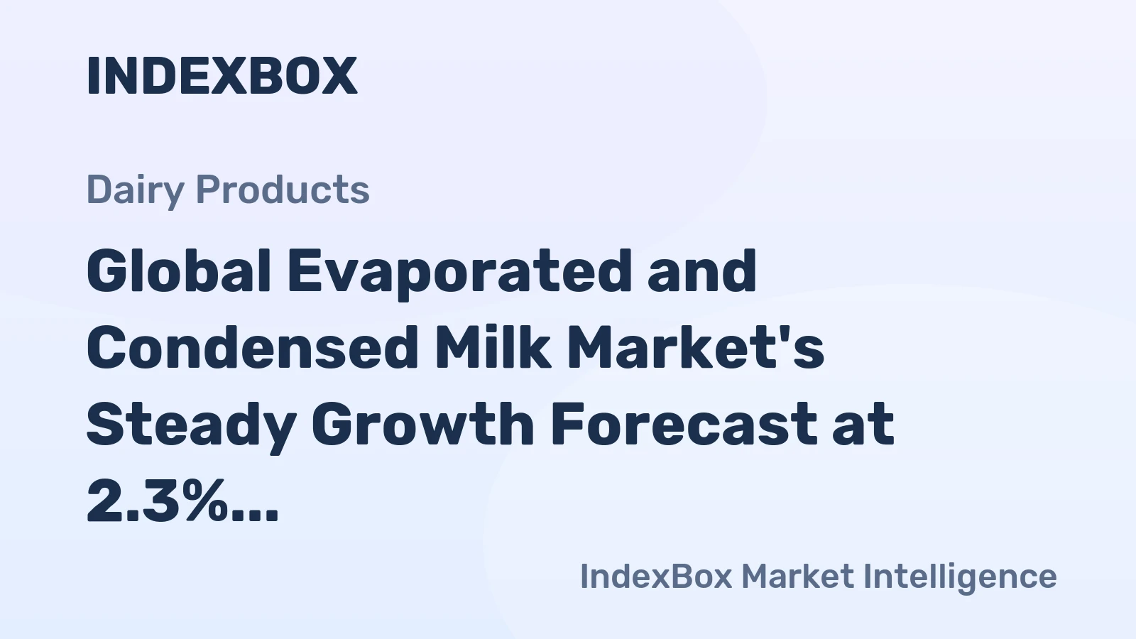 Global Evaporated and Condensed Milk Market's Steady Growth Forecast at 2.3% CAGR Through 2035