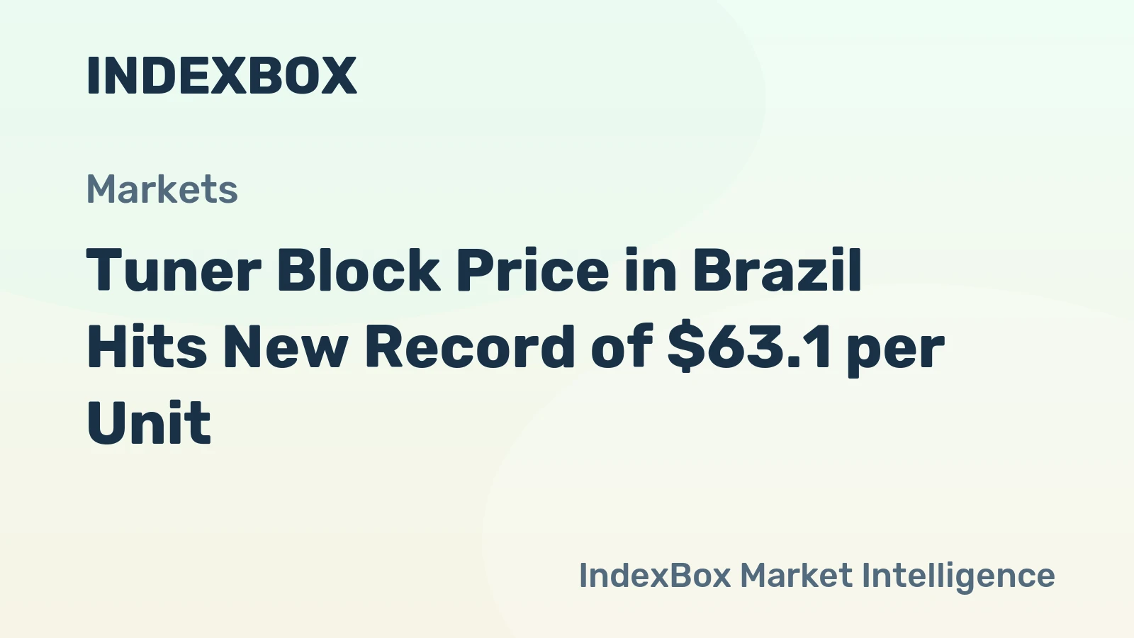 Tuner Block Price in Brazil Hits New Record of $63.1 per Unit
