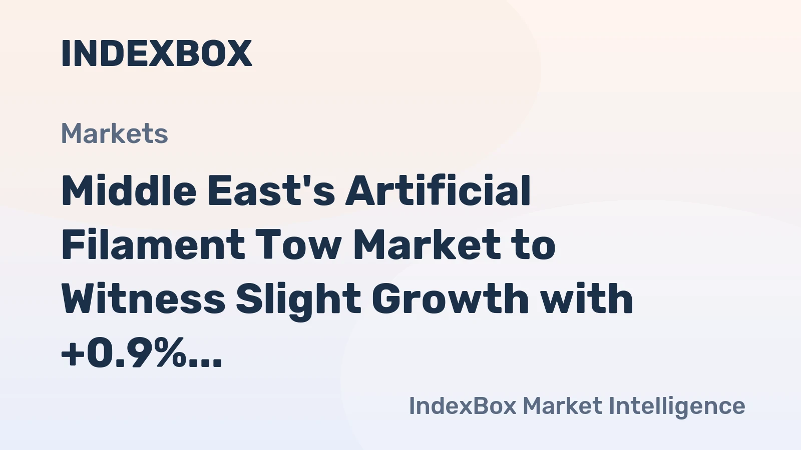 Middle East's Artificial Filament Tow Market to Witness Slight Growth with +0.9% CAGR