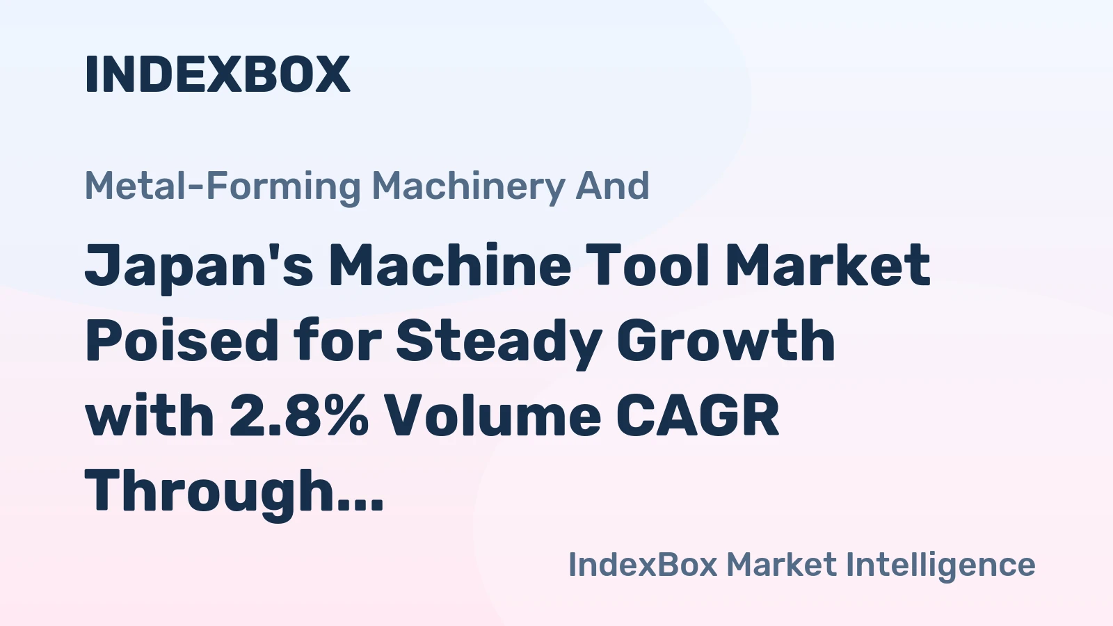 Japan's Machine Tool Market Poised for Steady Growth with 2.8% Volume CAGR Through 2035
