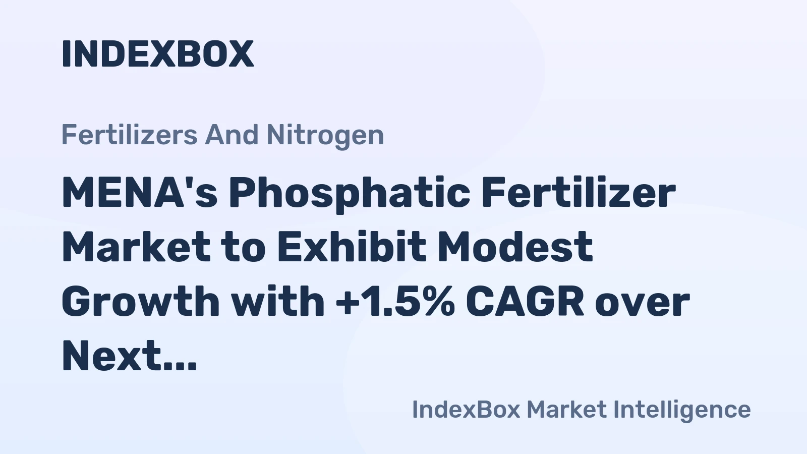 MENA's Phosphatic Fertilizer Market to Exhibit Modest Growth with +1.5% CAGR over Next Decade