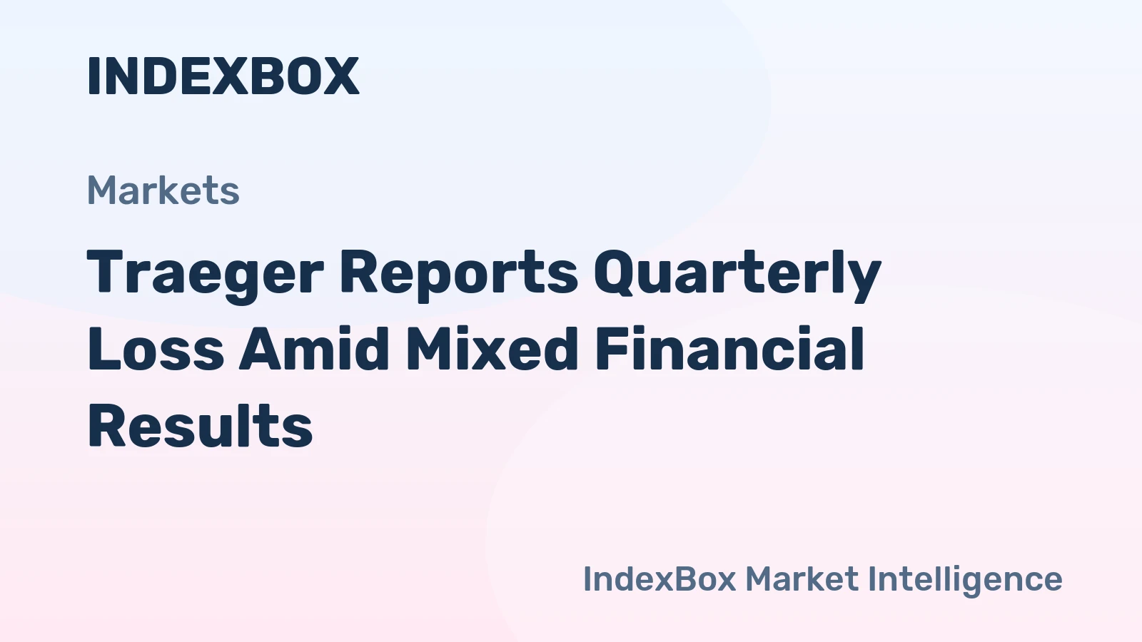 Traeger Reports Quarterly Loss Amid Mixed Financial Results