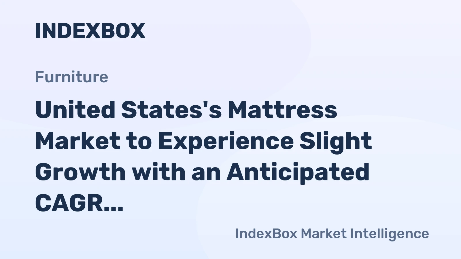 United States's Mattress Market to Experience Slight Growth with an Anticipated CAGR of +0.5% from 2024 to 2035