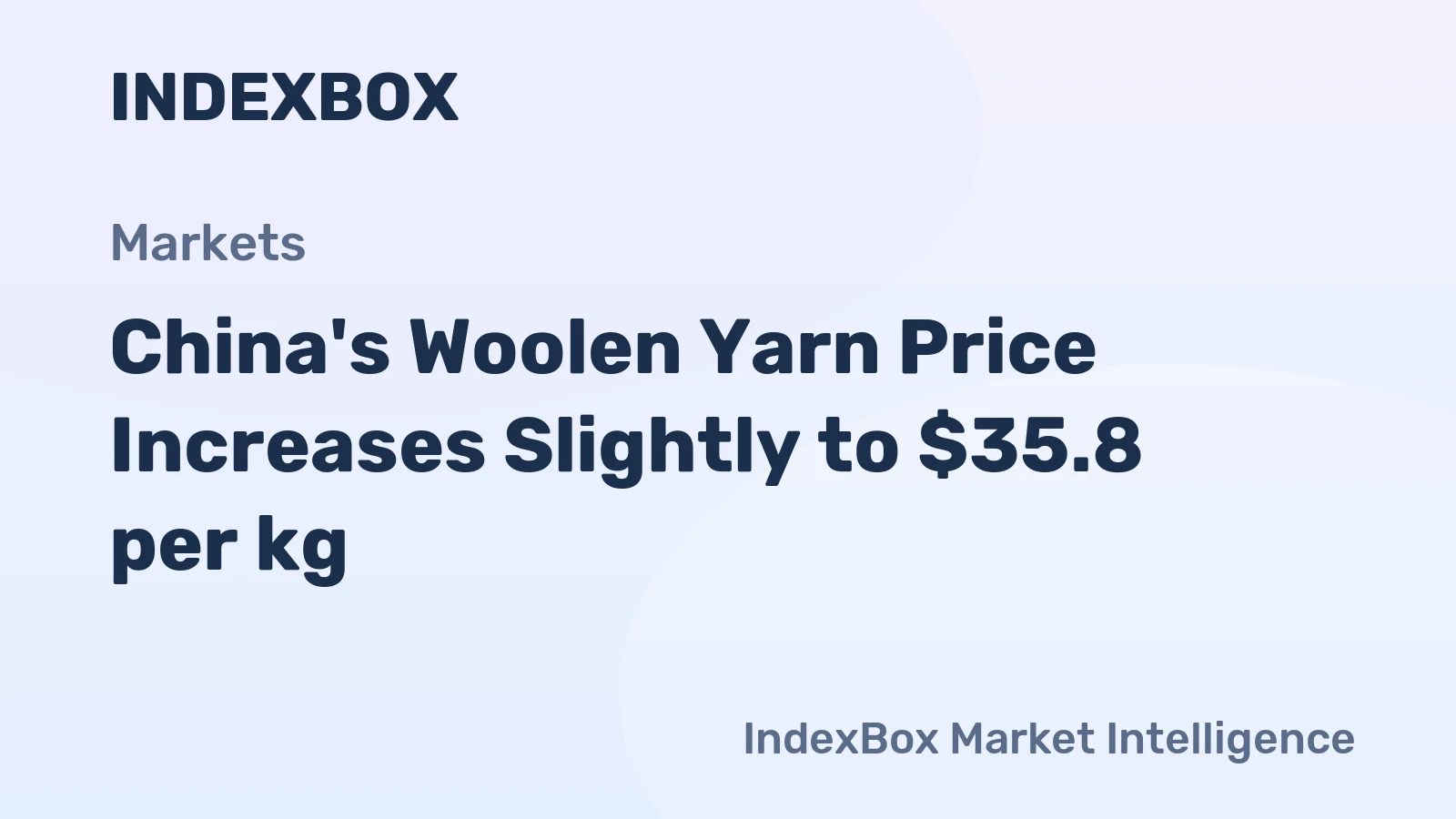 China's Woolen Yarn Price Increases Slightly to $35.8 per kg