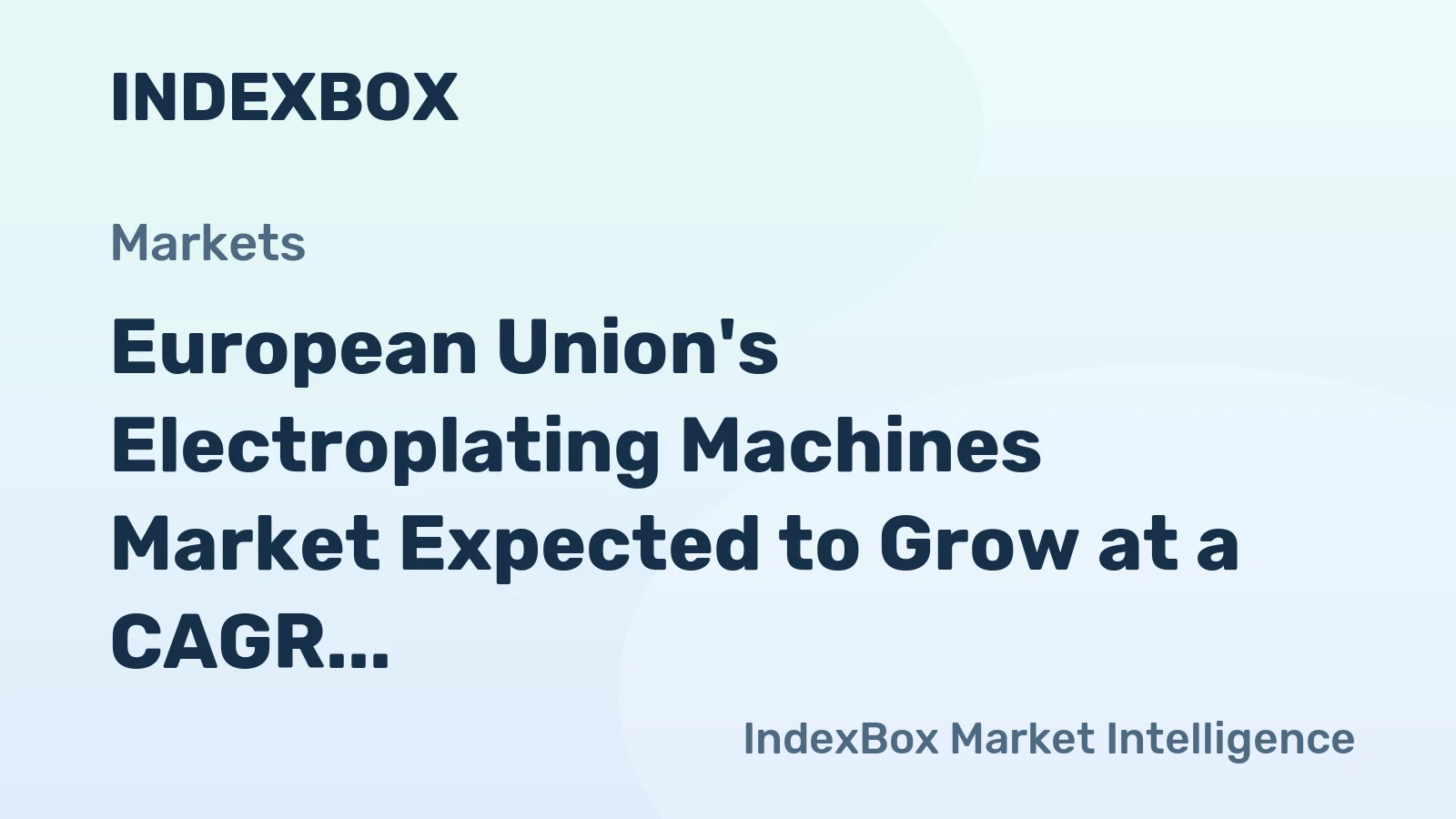 European Union's Electroplating Machines Market Expected to Grow at a CAGR of +1.6% from 2024 to 2035