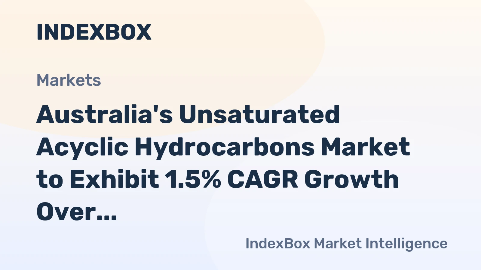 Australia's Unsaturated Acyclic Hydrocarbons Market to Exhibit 1.5% CAGR Growth Over Next Decade