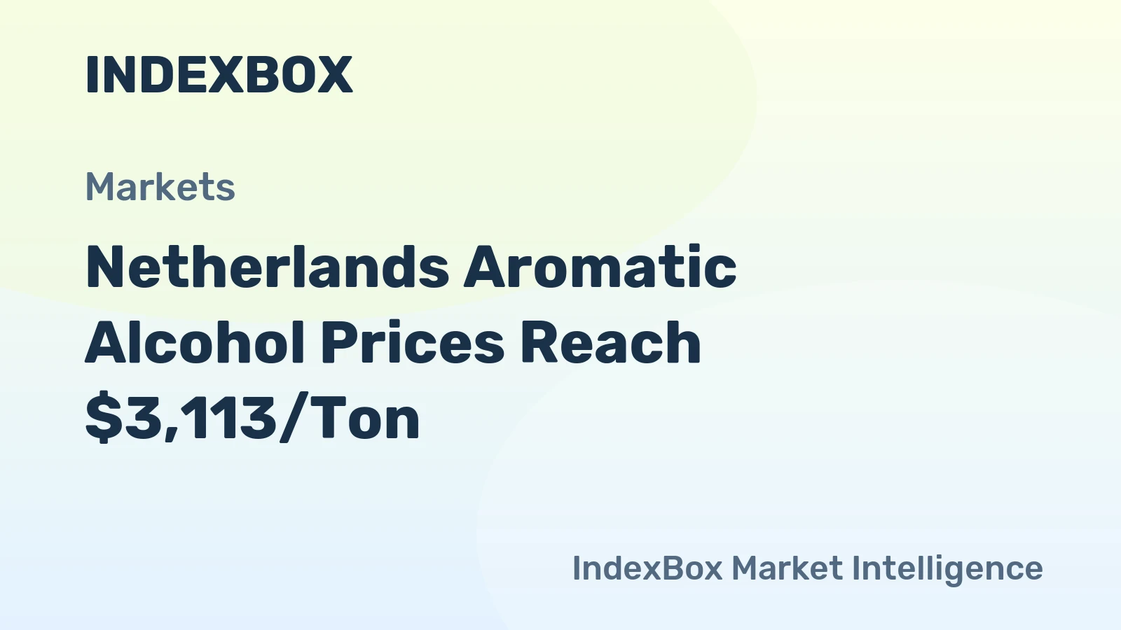 Netherlands Aromatic Alcohol Prices Reach $3,113/Ton