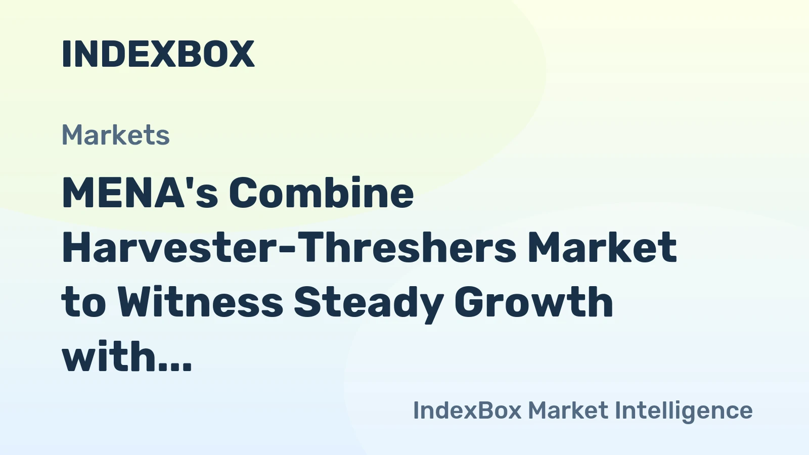 MENA's Combine Harvester-Threshers Market to Witness Steady Growth with +1.2% CAGR, Reaching $1B by 2035