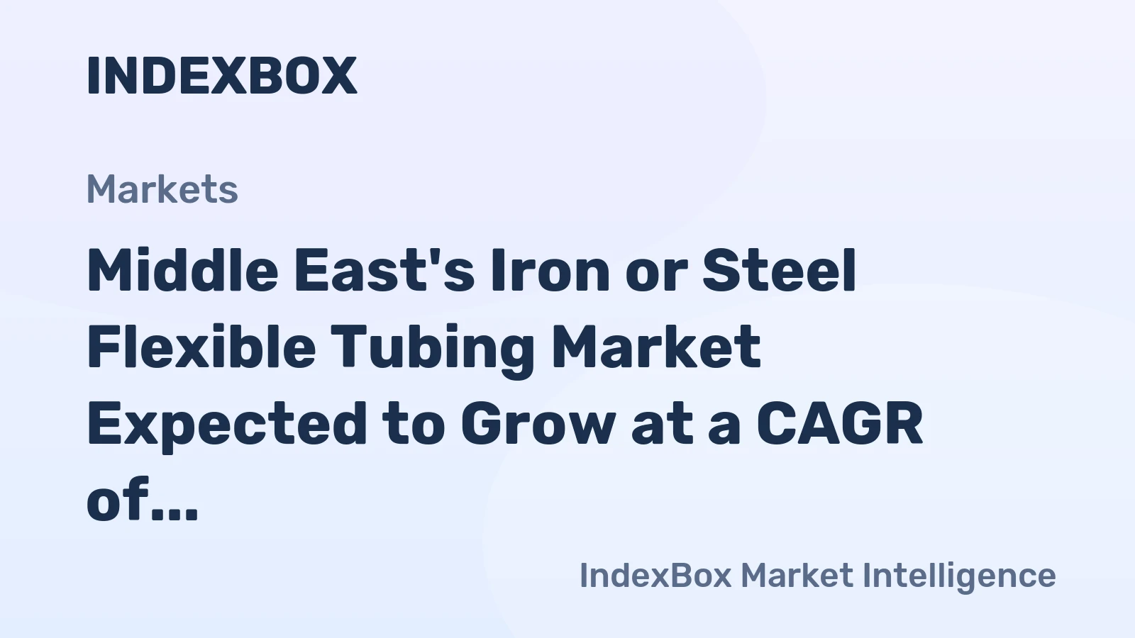 Middle East's Iron or Steel Flexible Tubing Market Expected to Grow at a CAGR of +0.6% by 2035