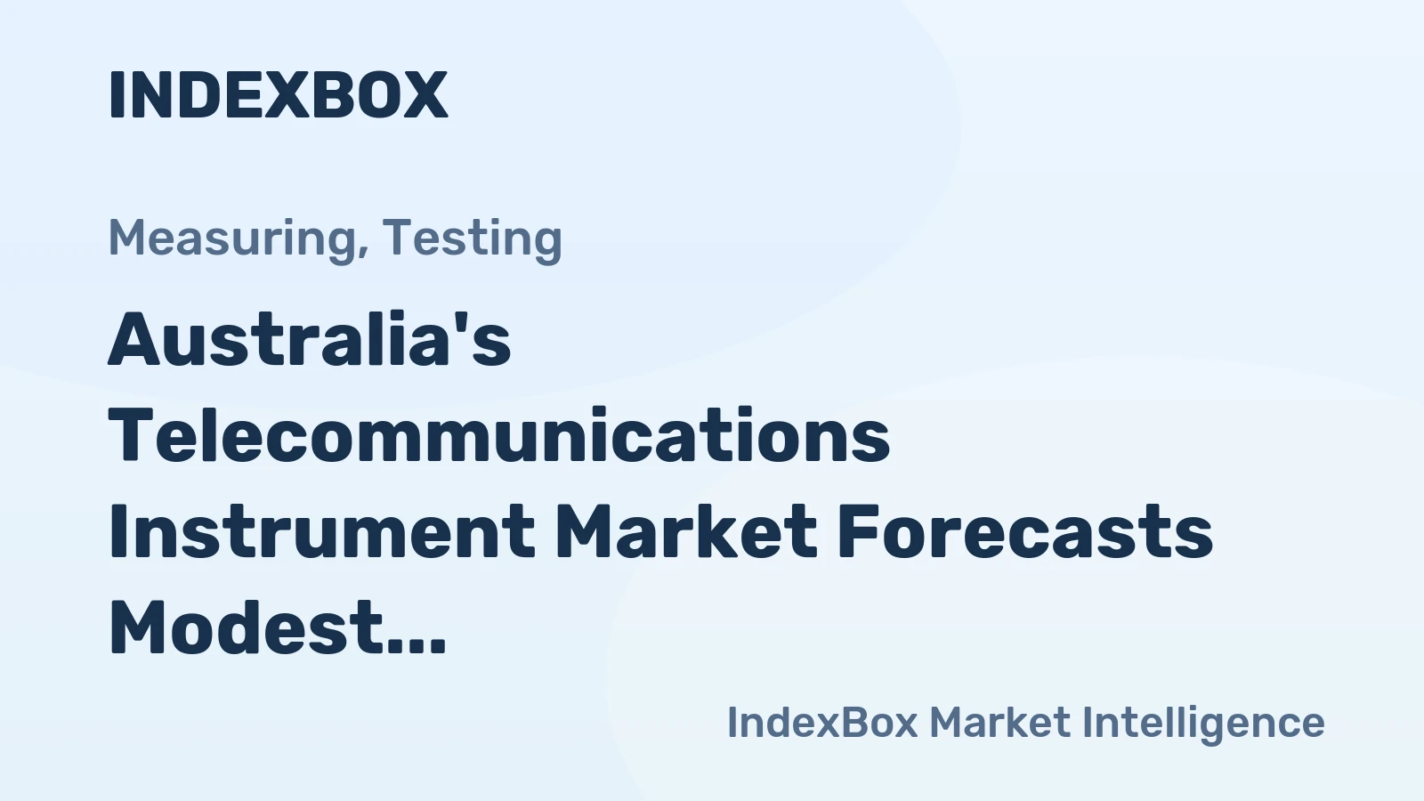 Australia's Telecommunications Instrument Market Forecasts Modest +1.1% CAGR Growth Through 2035