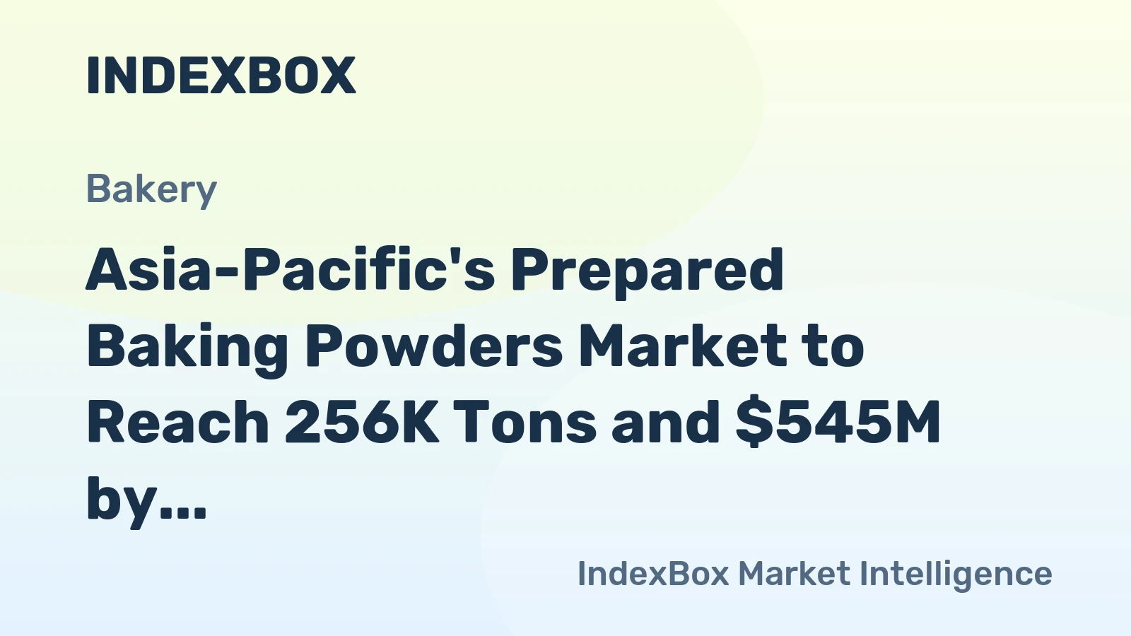 Asia-Pacific's Prepared Baking Powders Market to Reach 256K Tons and $545M by 2035