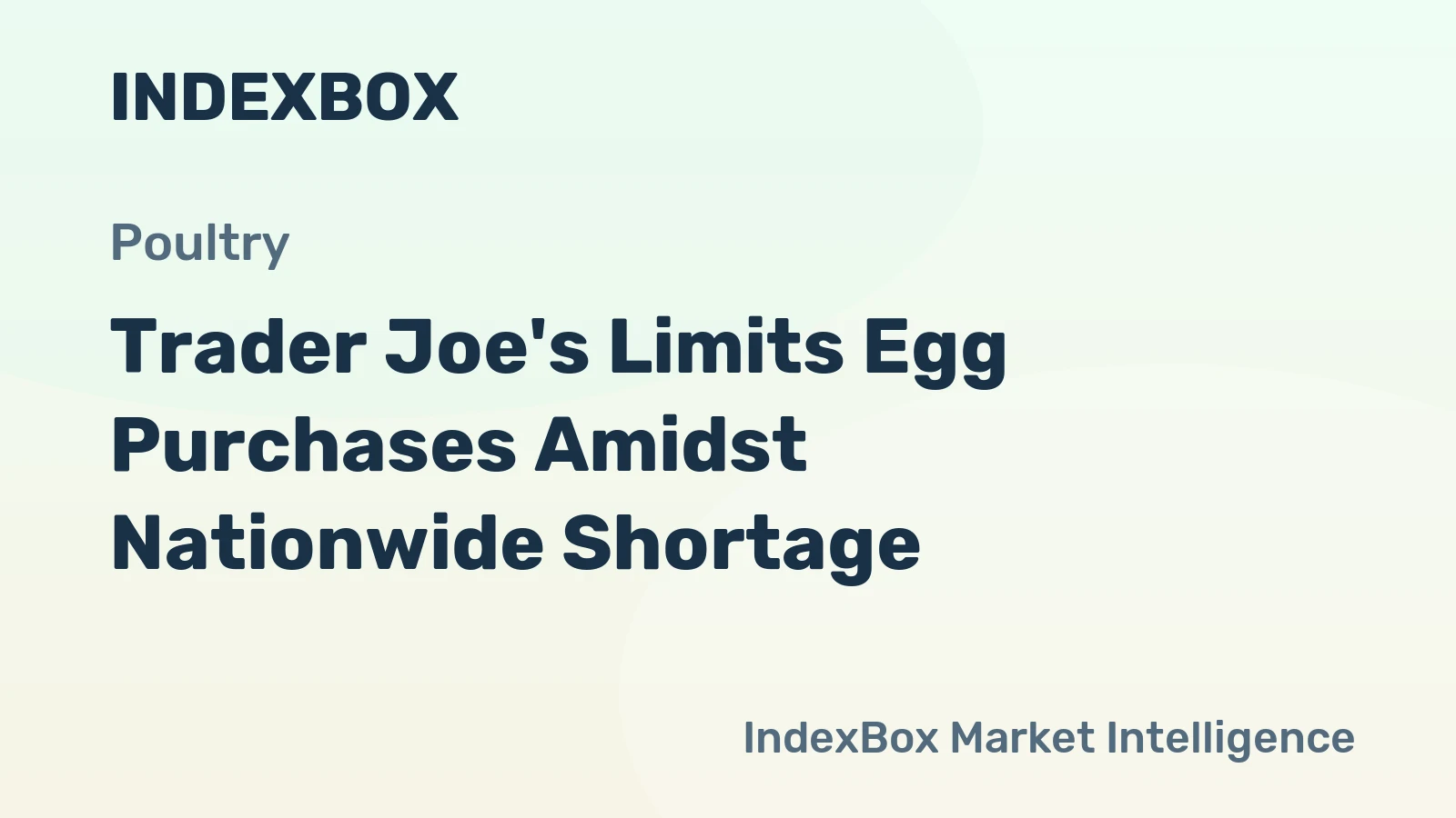 Trader Joe's Limits Egg Purchases Amidst Nationwide Shortage