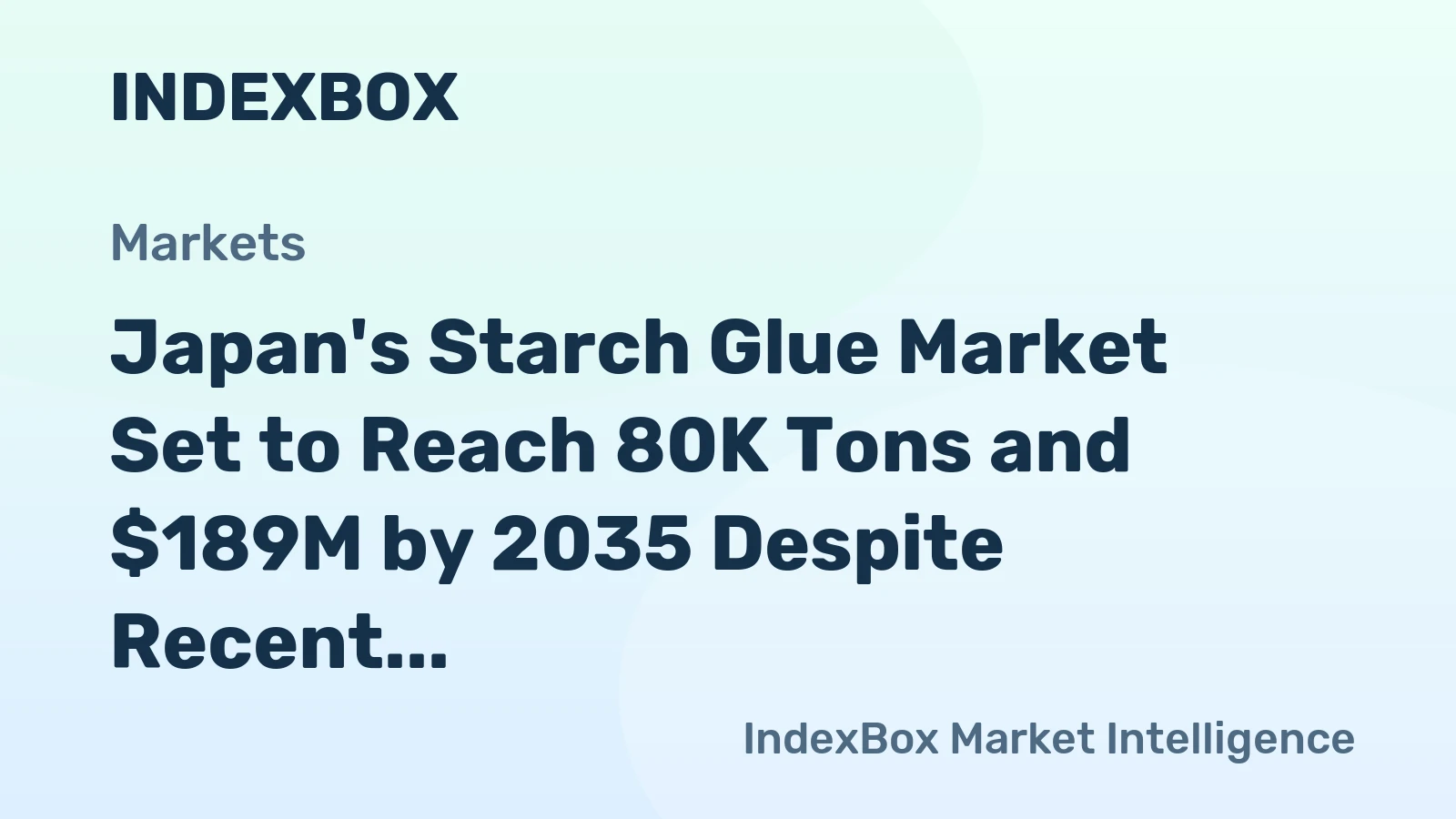 Japan's Starch Glue Market Set to Reach 80K Tons and $189M by 2035 Despite Recent Declines