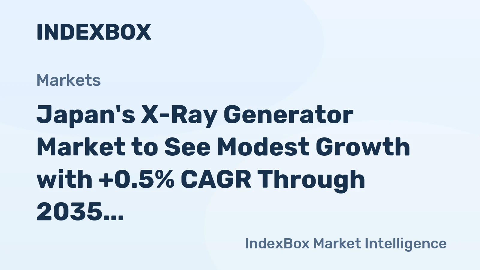 Japan's X-Ray Generator Market to See Modest Growth with +0.5% CAGR Through 2035