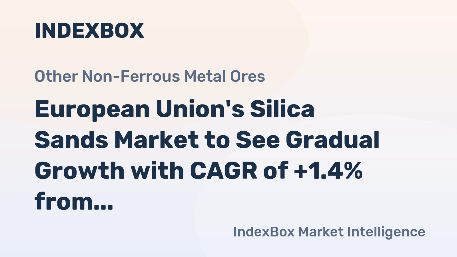 European Union's Silica Sands Market to See Gradual Growth with CAGR of +1.4% from 2024-2035
