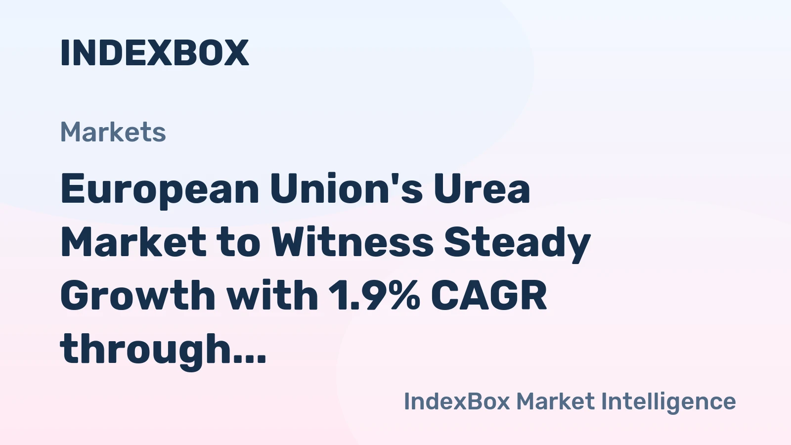 European Union's Urea Market to Witness Steady Growth with 1.9% CAGR through 2035