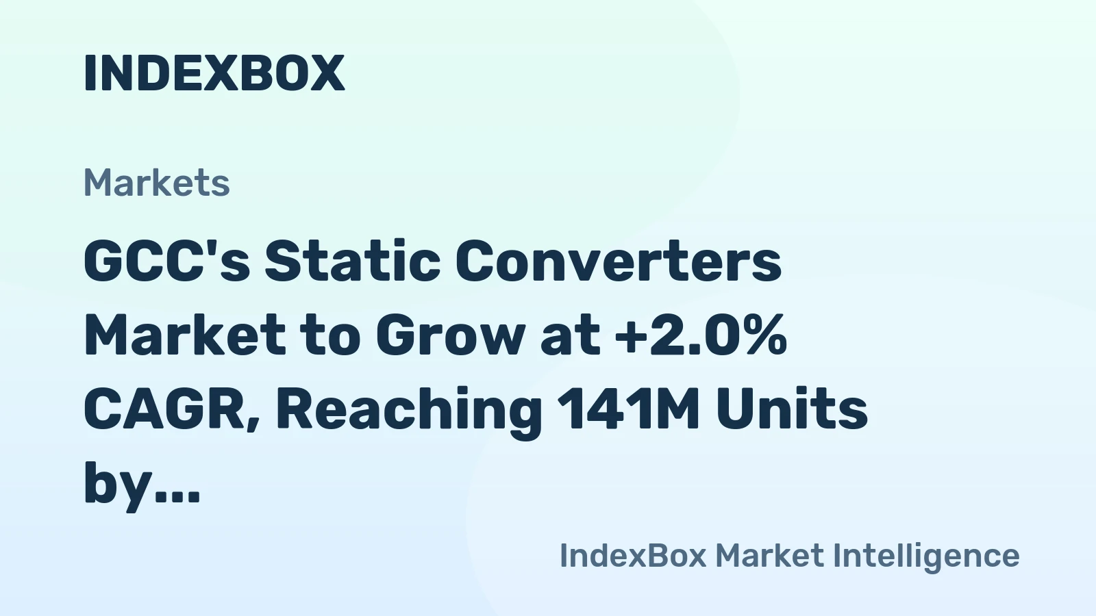 GCC's Static Converters Market to Grow at +2.0% CAGR, Reaching 141M Units by 2035