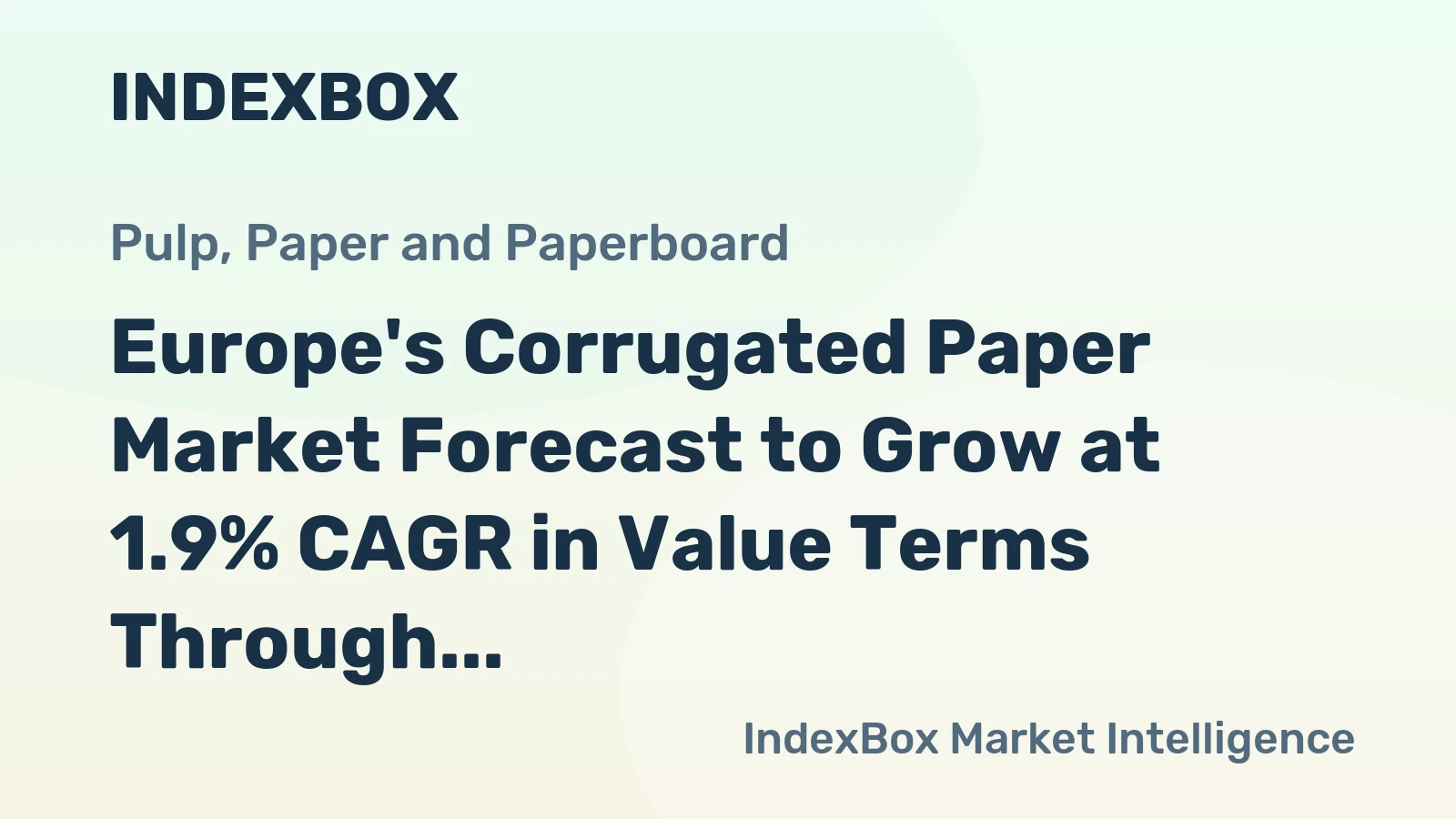 Europe's Corrugated Paper Market Forecast to Grow at 1.9% CAGR in Value Terms Through 2035