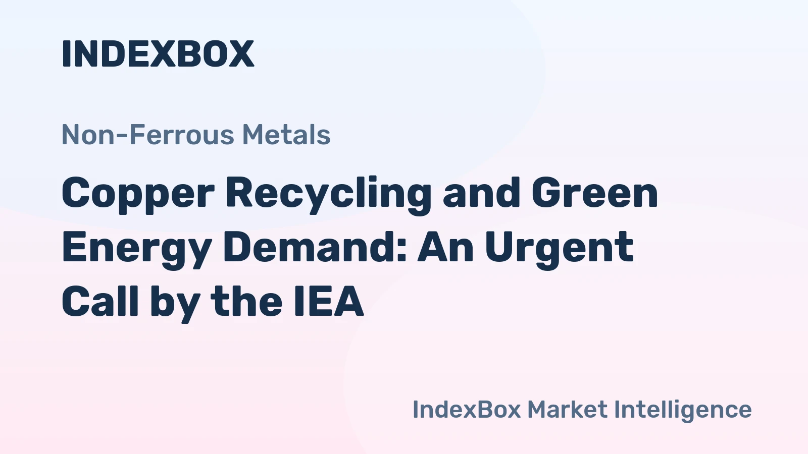 Copper Recycling and Green Energy Demand: An Urgent Call by the IEA