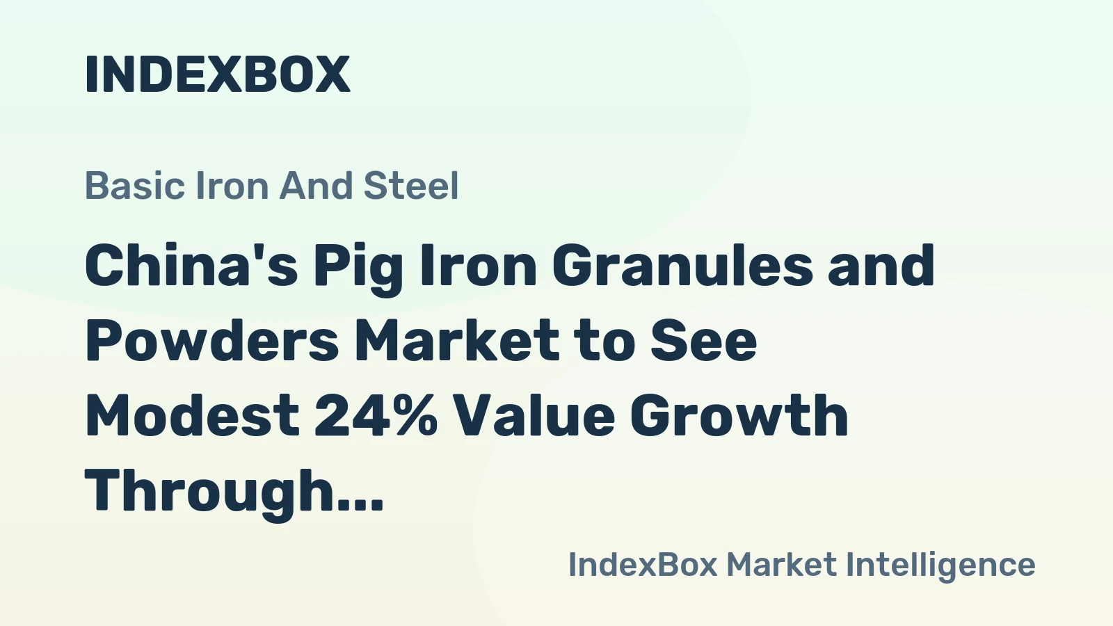 China's Pig Iron Granules and Powders Market to See Modest 24% Value Growth Through 2035