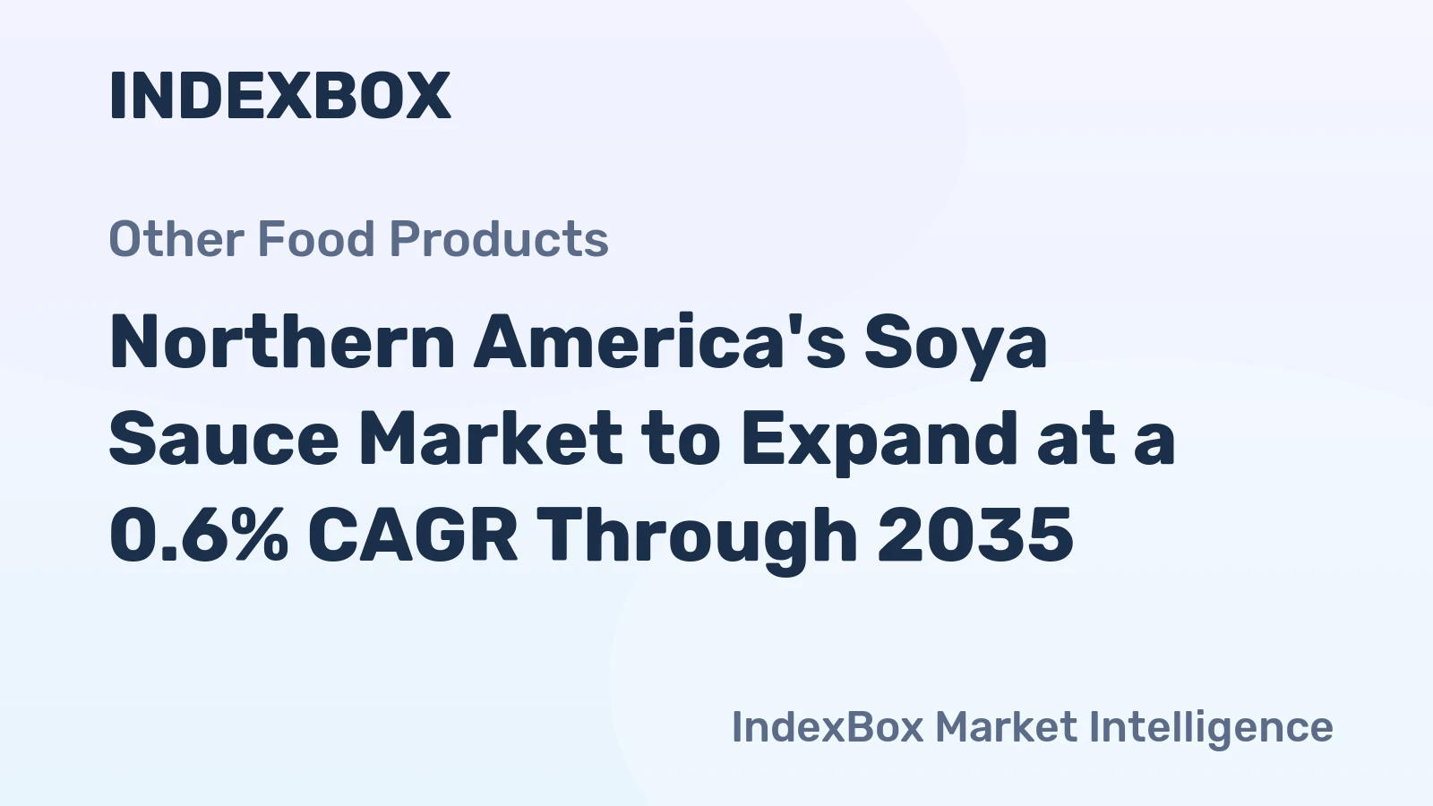 Northern America's Soya Sauce Market to Expand at a 0.6% CAGR Through 2035