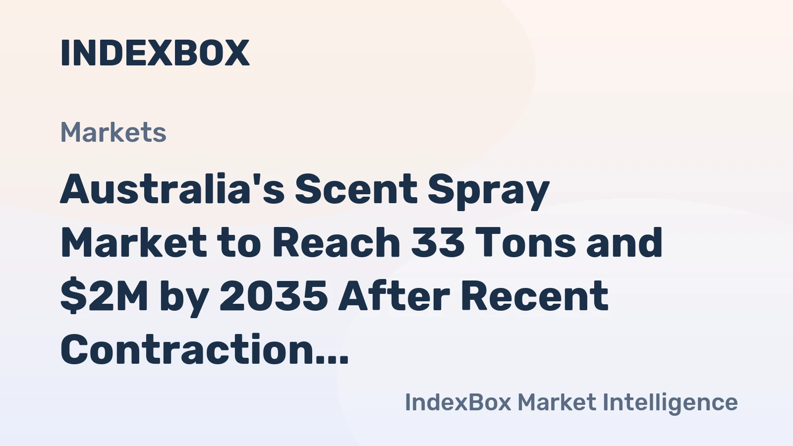 Australia's Scent Spray Market to Reach 33 Tons and $2M by 2035 After Recent Contraction