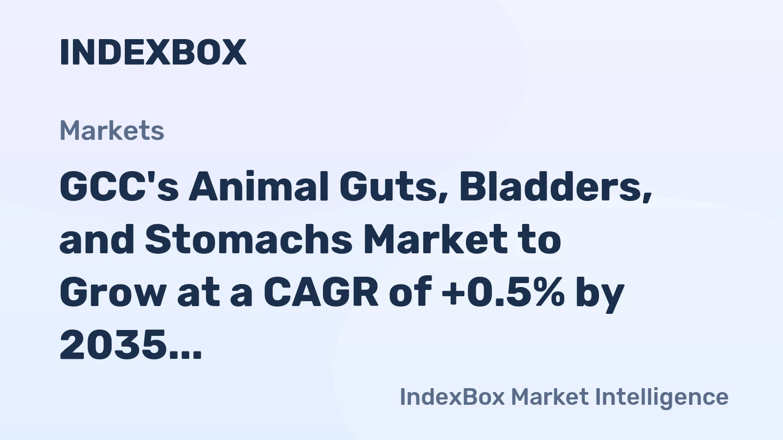 GCC's Animal Guts, Bladders, and Stomachs Market to Grow at a CAGR of +0.5% by 2035, Reaching $371M in Value