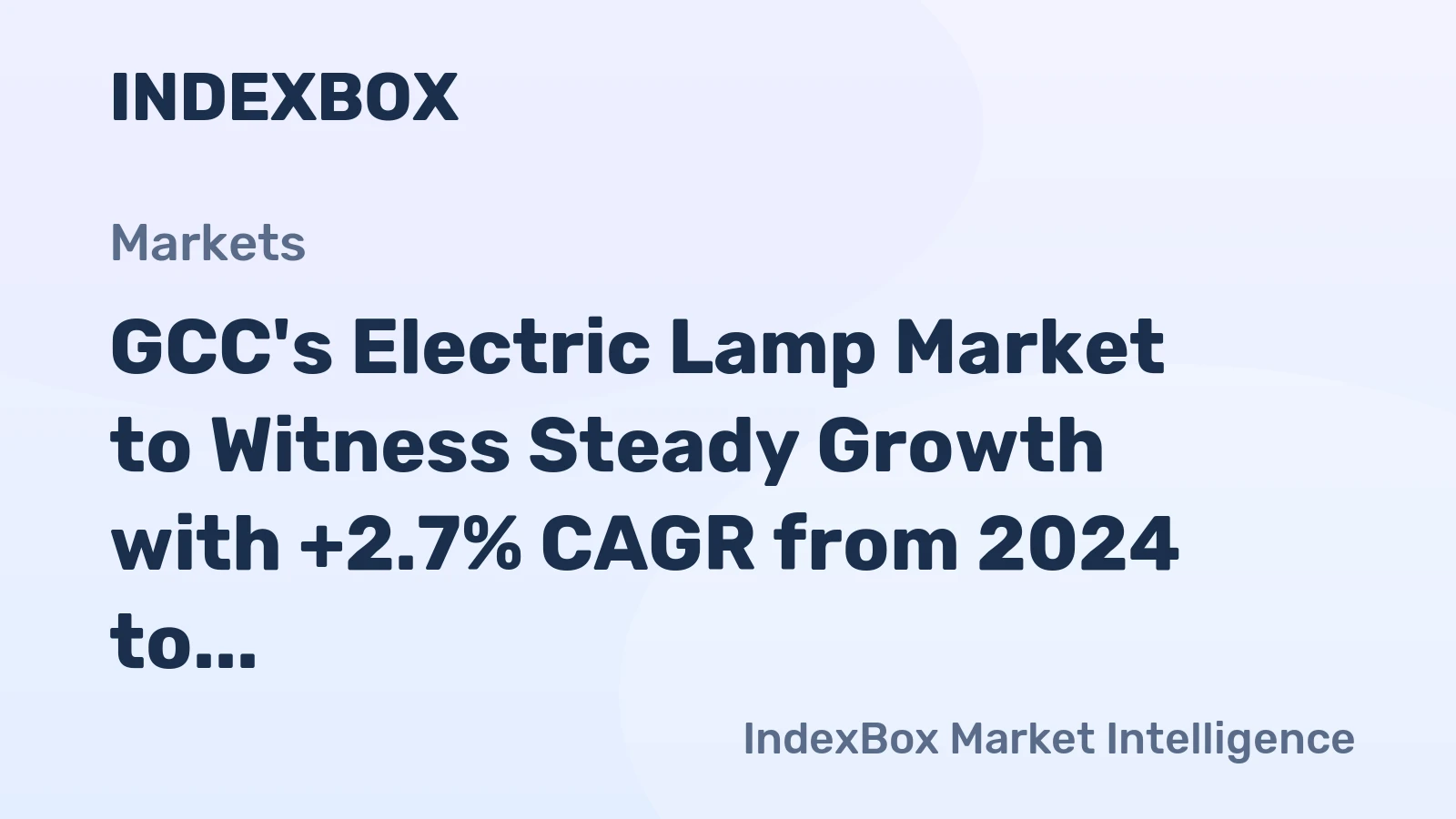 GCC's Electric Lamp Market to Witness Steady Growth with +2.7% CAGR from 2024 to 2035
