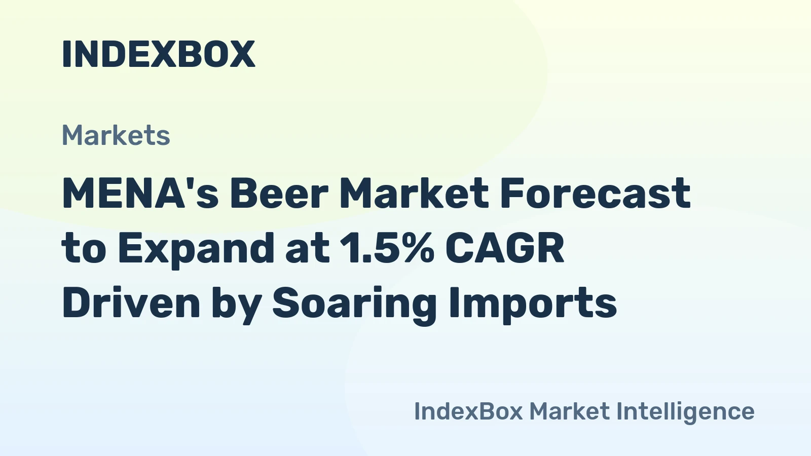 MENA's Beer Market Forecast to Expand at 1.5% CAGR Driven by Soaring Imports