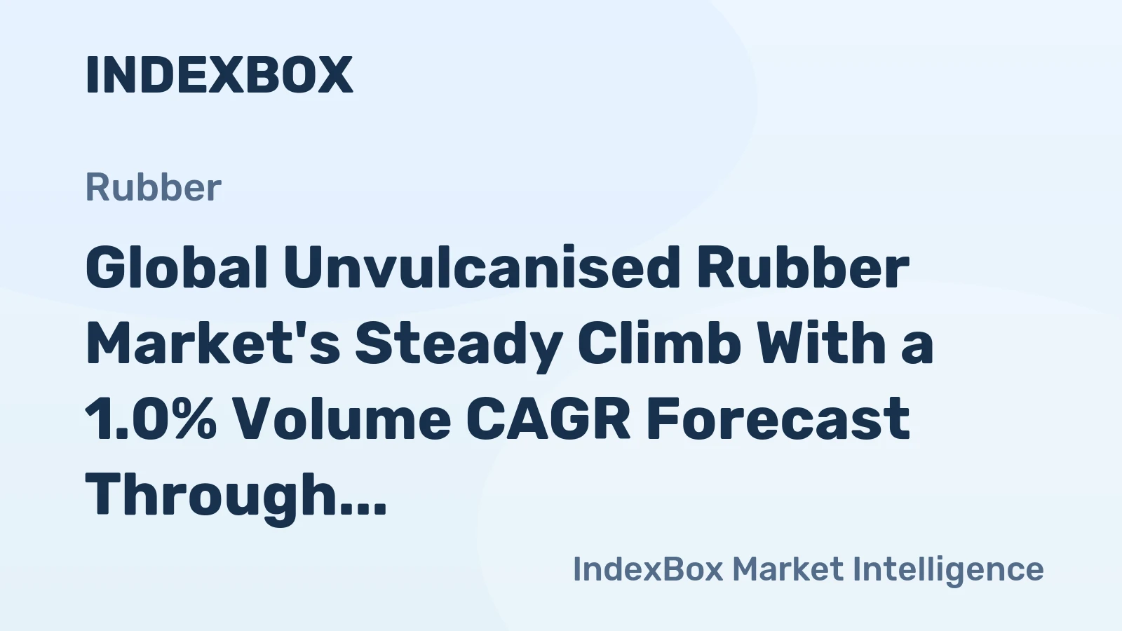 Global Unvulcanised Rubber Market's Steady Climb With a 1.0% Volume CAGR Forecast Through 2035