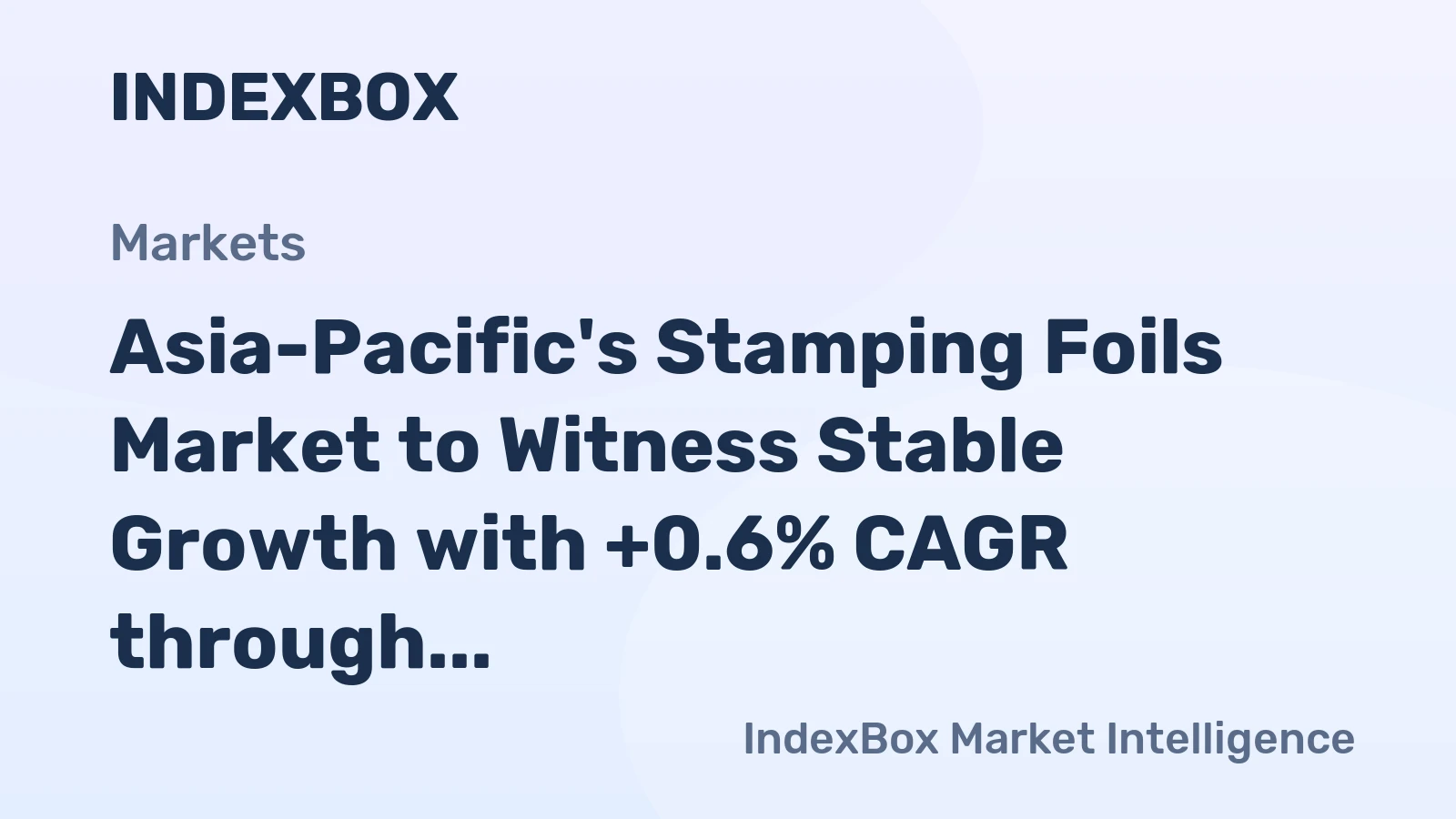 Asia-Pacific's Stamping Foils Market to Witness Stable Growth with +0.6% CAGR through 2035