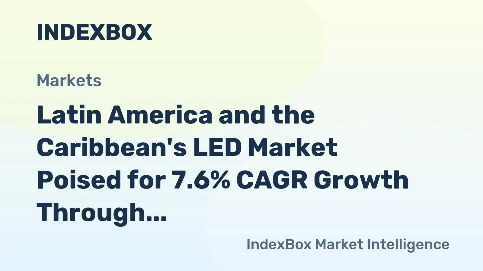 Latin America and the Caribbean's LED Market Poised for 7.6% CAGR Growth Through 2035