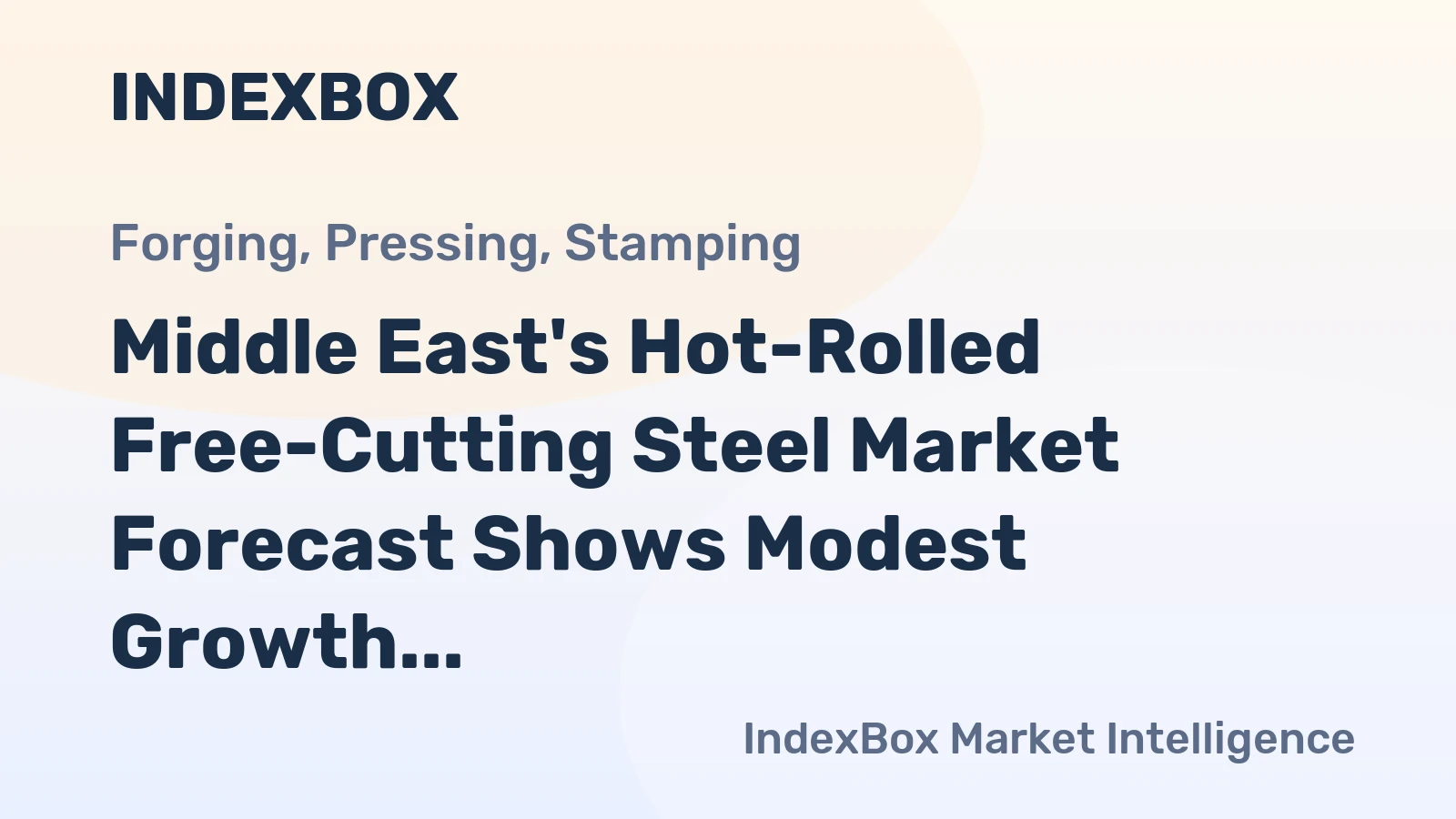 Middle East's Hot-Rolled Free-Cutting Steel Market Forecast Shows Modest Growth With 0.4% CAGR Through 2035