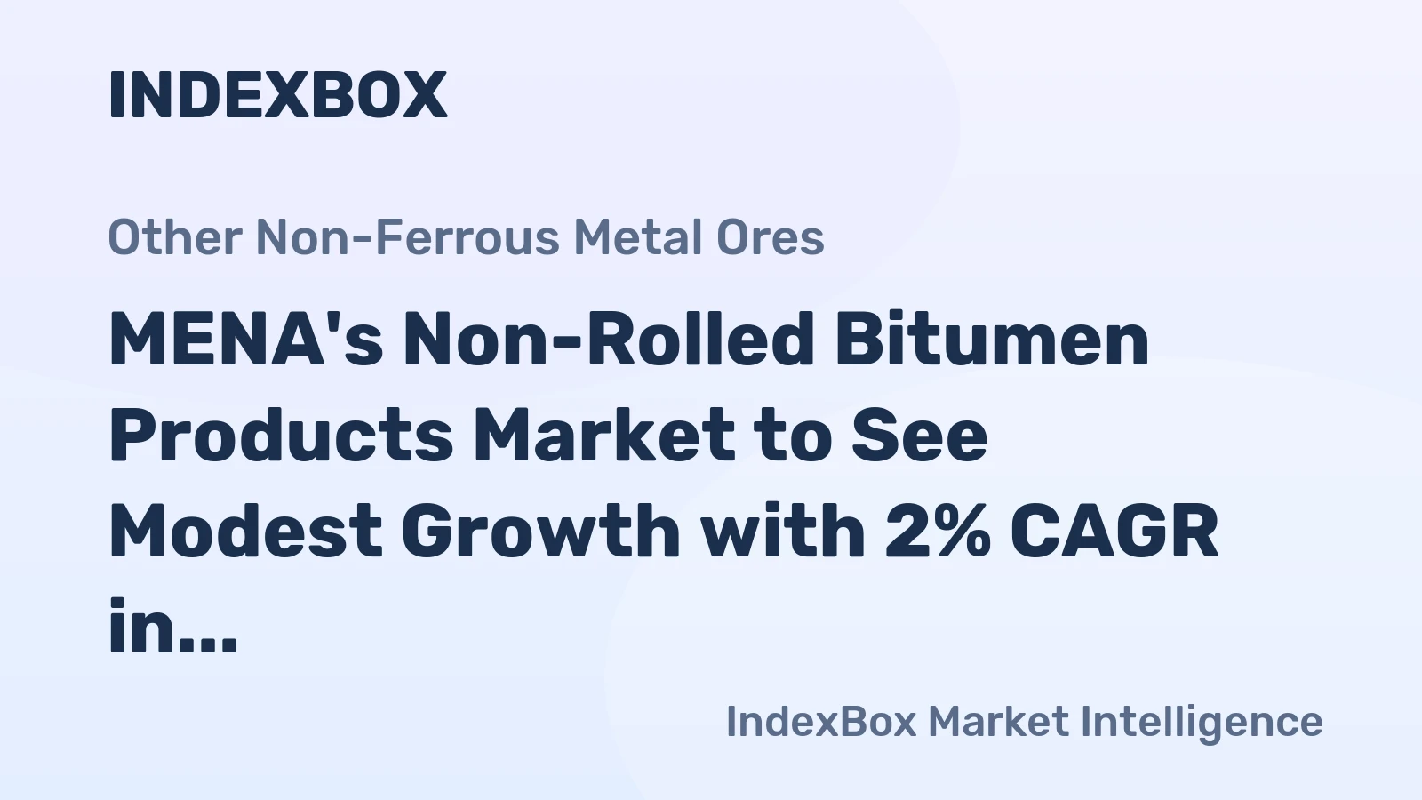 MENA's Non-Rolled Bitumen Products Market to See Modest Growth with 2% CAGR in Value Through 2035