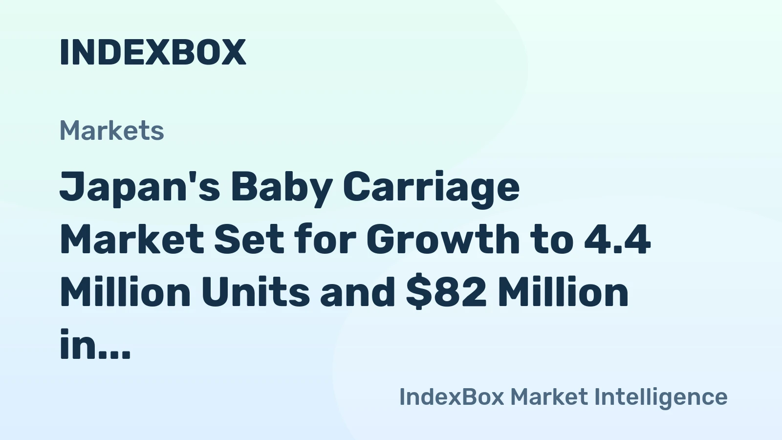 Japan's Baby Carriage Market Set for Growth to 4.4 Million Units and $82 Million in Value