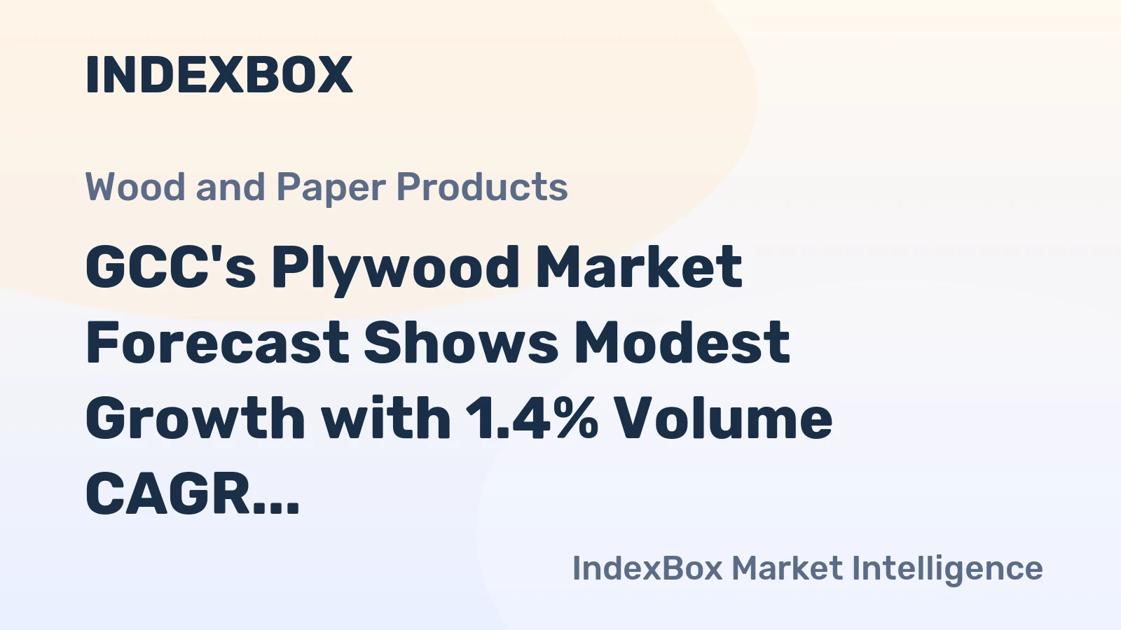 GCC's Plywood Market Forecast Shows Modest Growth with 1.4% Volume CAGR Through 2035