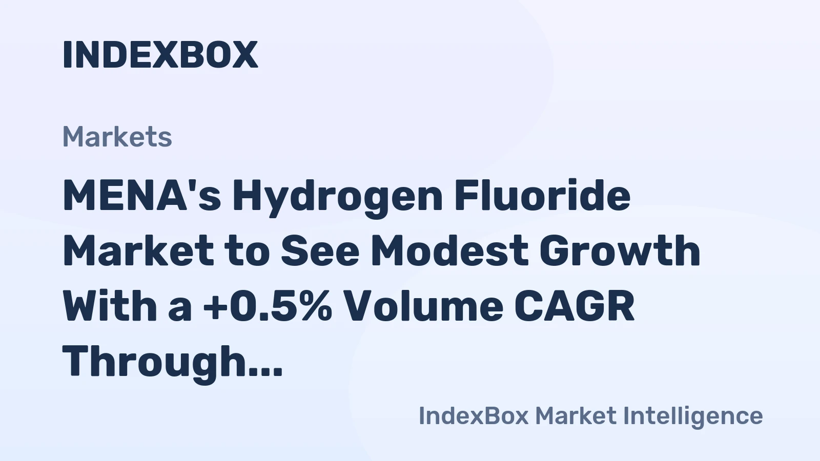 MENA's Hydrogen Fluoride Market to See Modest Growth With a +0.5% Volume CAGR Through 2035