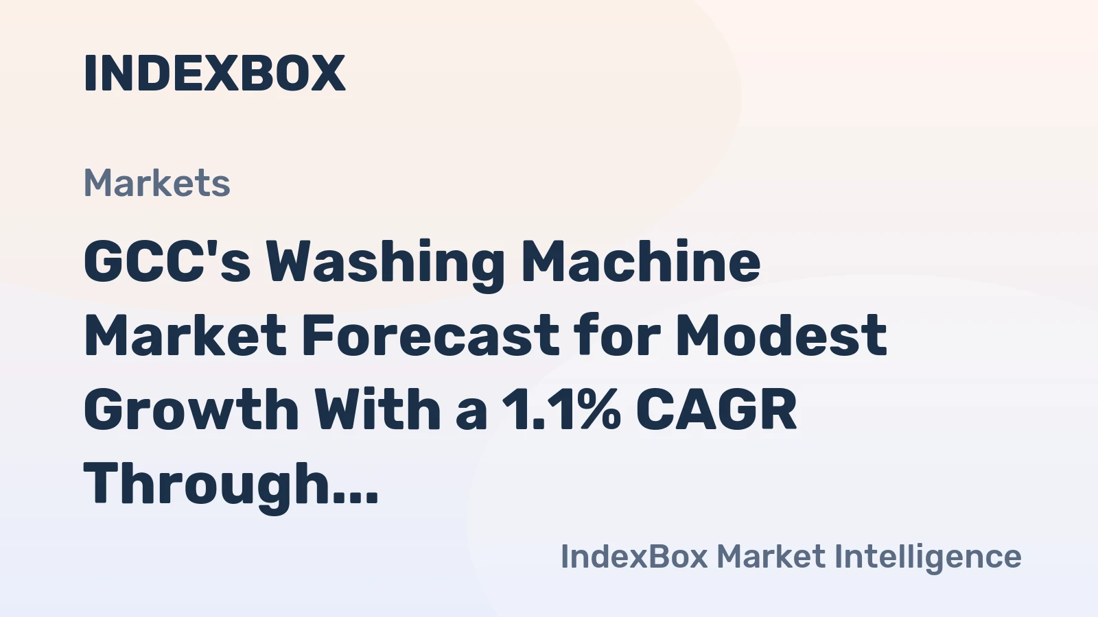 GCC's Washing Machine Market Forecast for Modest Growth With a 1.1% CAGR Through 2035