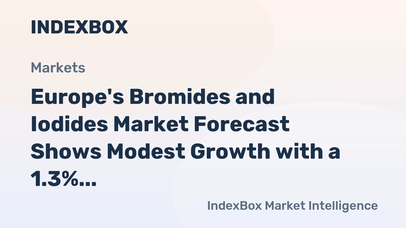 Europe's Bromides and Iodides Market Forecast Shows Modest Growth with a 1.3% CAGR in Value