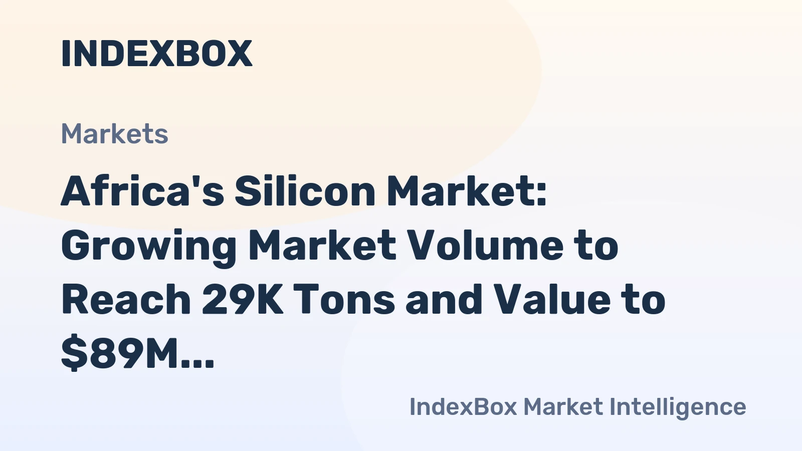 Africa's Silicon Market: Growing Market Volume to Reach 29K Tons and Value to $89M by 2035