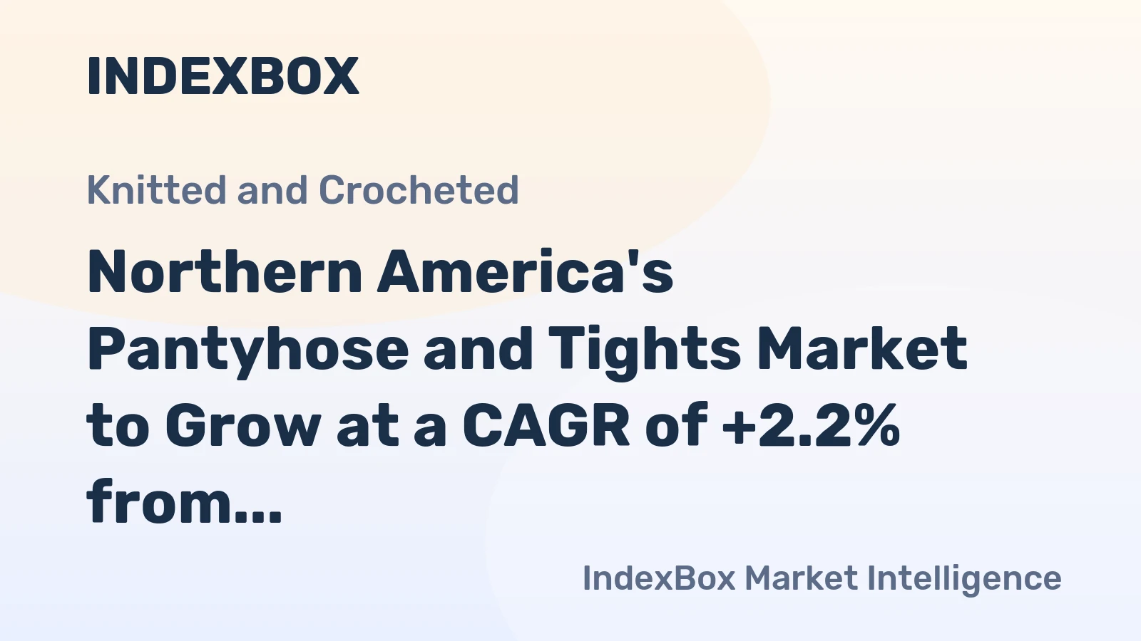 Northern America's Pantyhose and Tights Market to Grow at a CAGR of +2.2% from 2024 to 2035