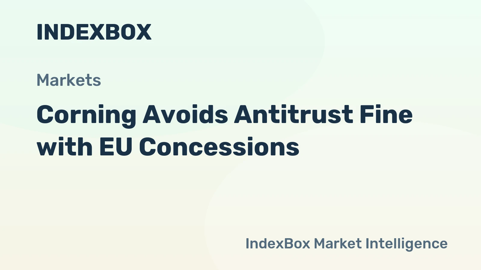 Corning Avoids Antitrust Fine with EU Concessions